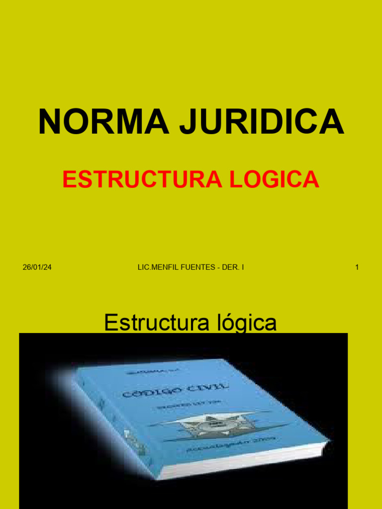 Norma Jurica-Estructura Logica | PDF | Finanzas y dinero | Ciencias ...