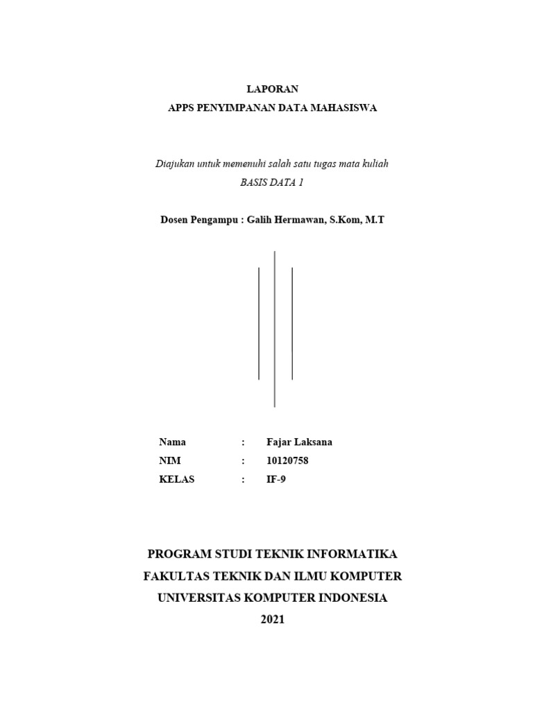 LAPORAN - APLIKASI PENYIMPANAN DATA MAHASISWA - 10120758 - FAJAR LAKSANA - IF9 Template | PDF