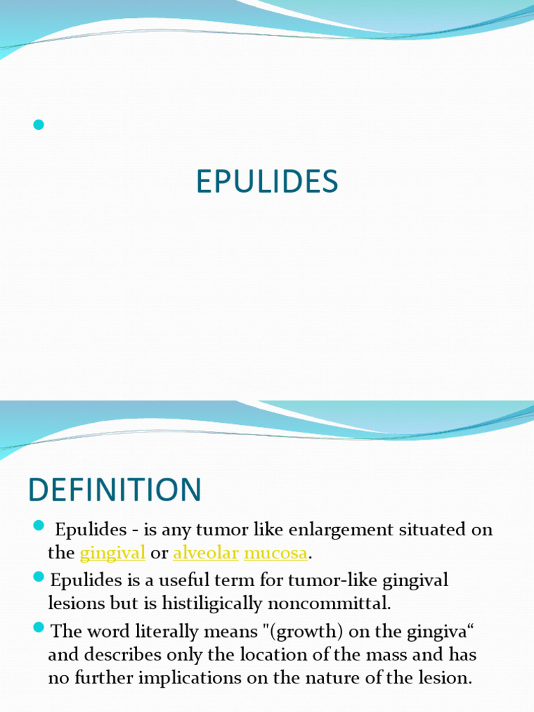EPULIDES | Download Free PDF | Clinical Medicine | Diseases And Disorders