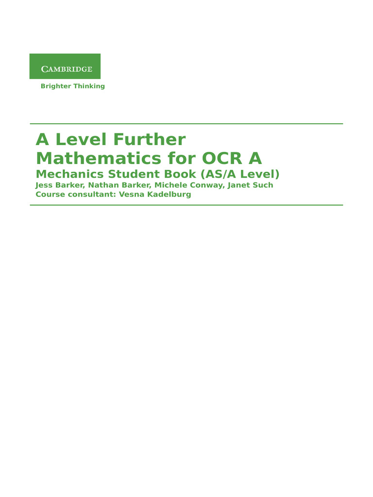 A Level Further Mathematics For OCR A - Mechanics Student Book (AS - A ...