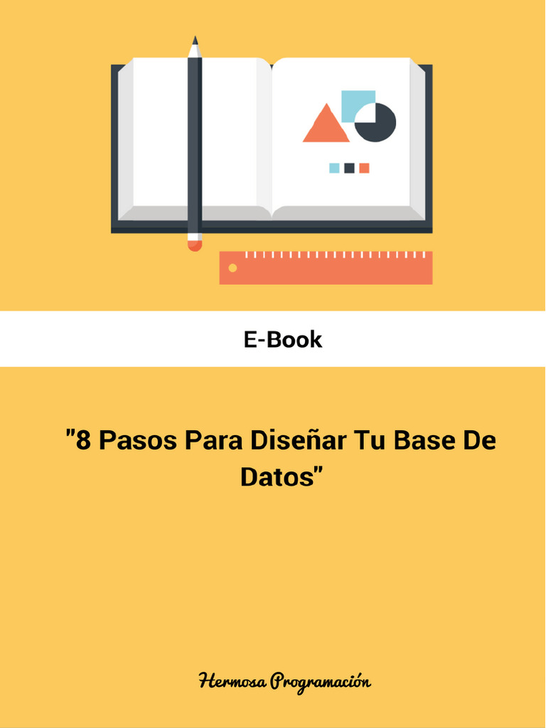 8 Pasos Diseno Bases de Datos | Descargar gratis PDF | Bases de datos ...