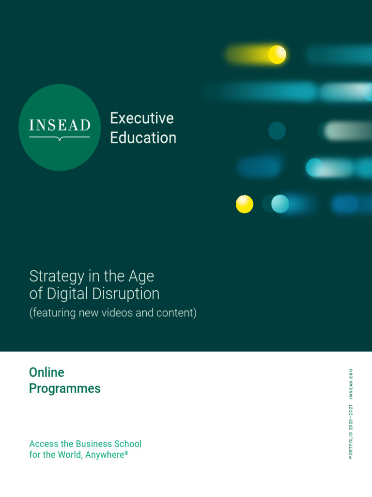 Strategy in The Age of Digital Disruption - INSEAD | PDF