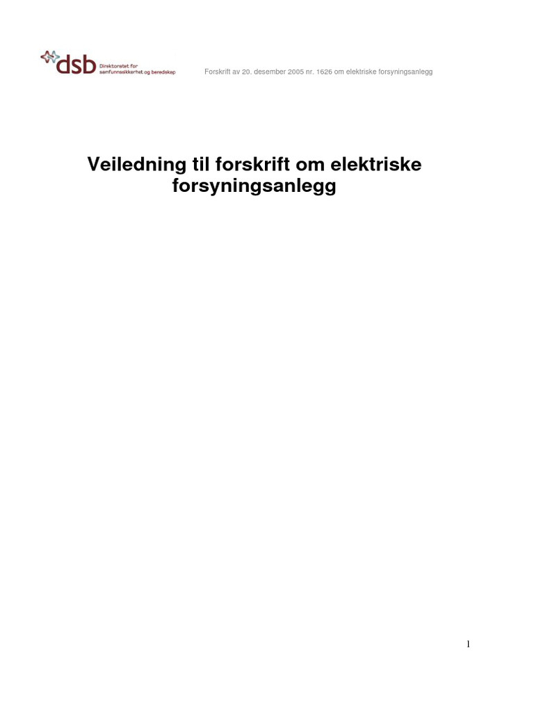 Veiledning Til Forskrift Om Elektriske Forsyningsanlegg (FEF) | PDF