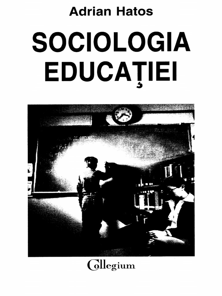 Sociologia Educatiei (Adrian Hatos) (Z-Library) | PDF