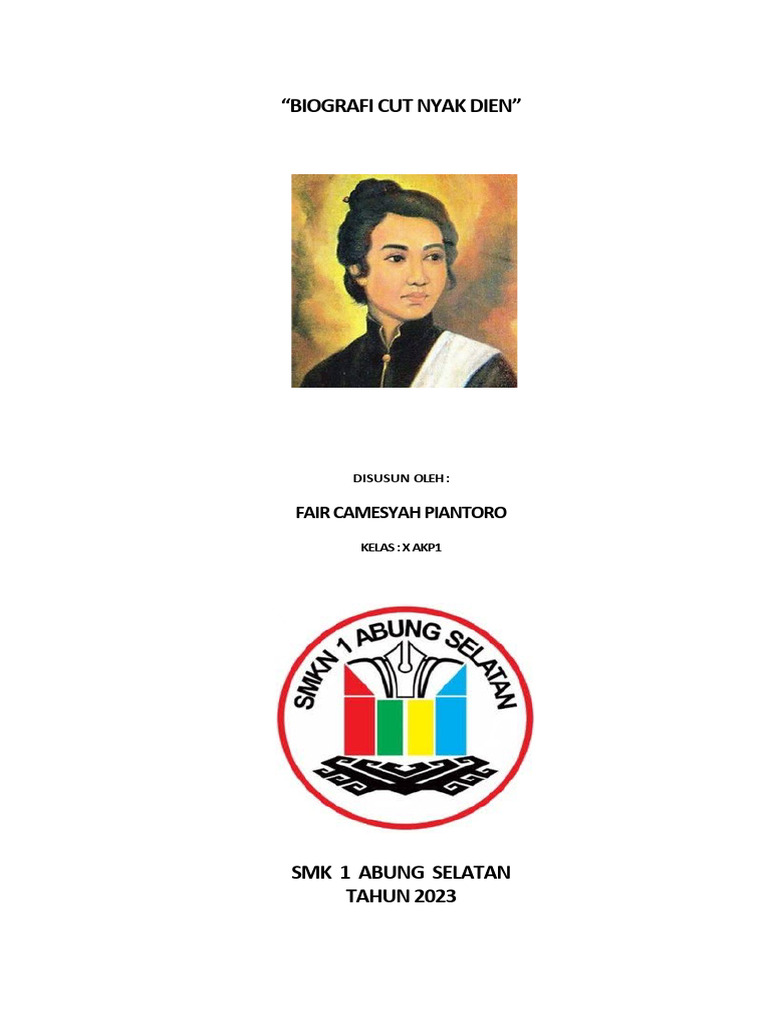 Biografi Cut Nyak Dien: Pahlawan Aceh | PDF | Perjalanan | Sejarah