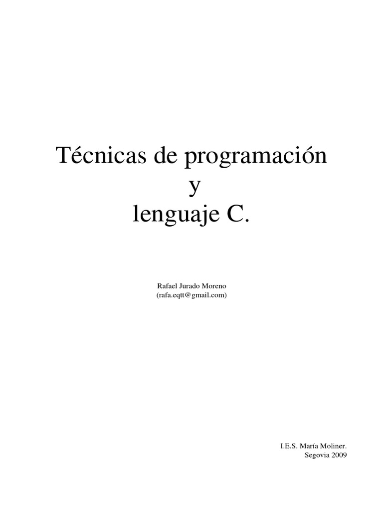Tecnicas de Programacion Lenguaje C | PDF | Programación de computadoras | Algoritmos