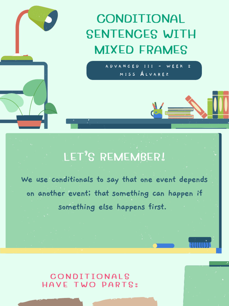 W2 - Conditional Sentences With Mixed Frames | PDF