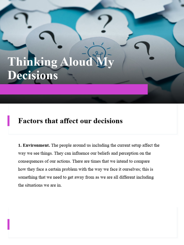 Thinking Aloud My Decisions | PDF | Experience | Attitude (Psychology)