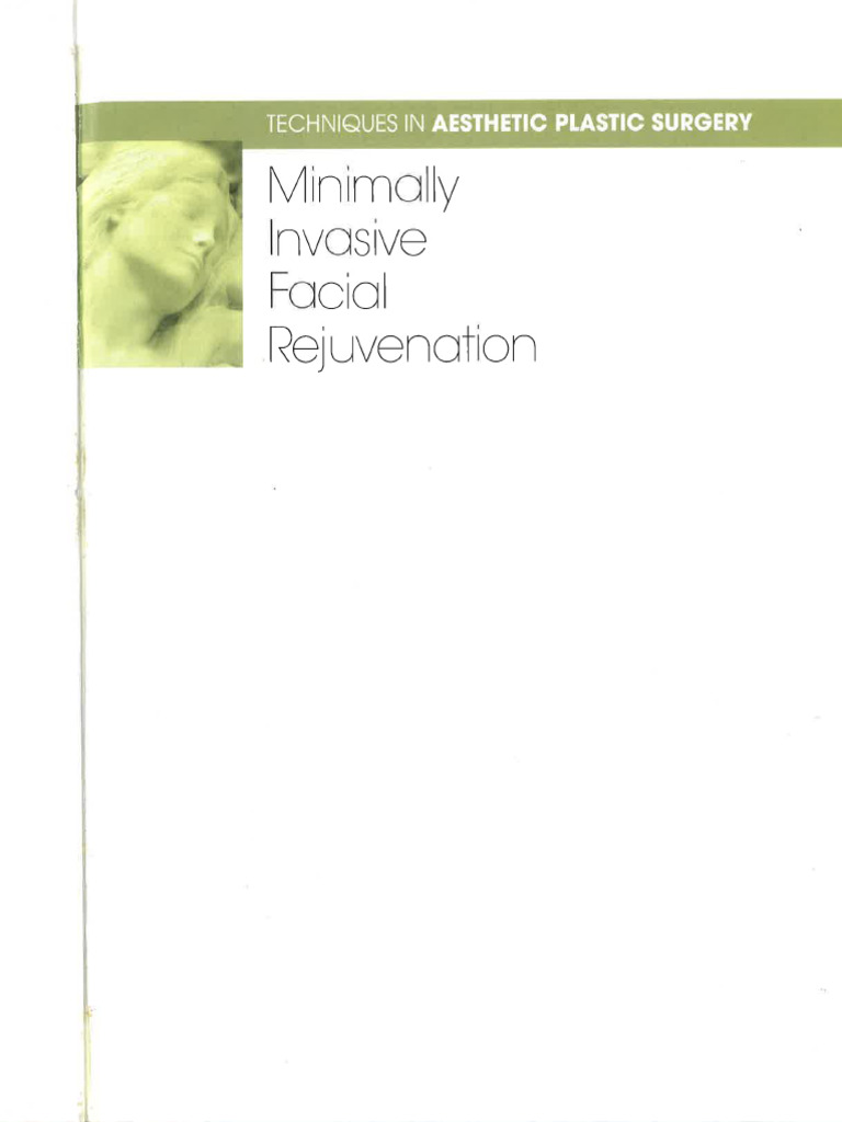 Minimally Invasive Facial Rejuvenation | PDF