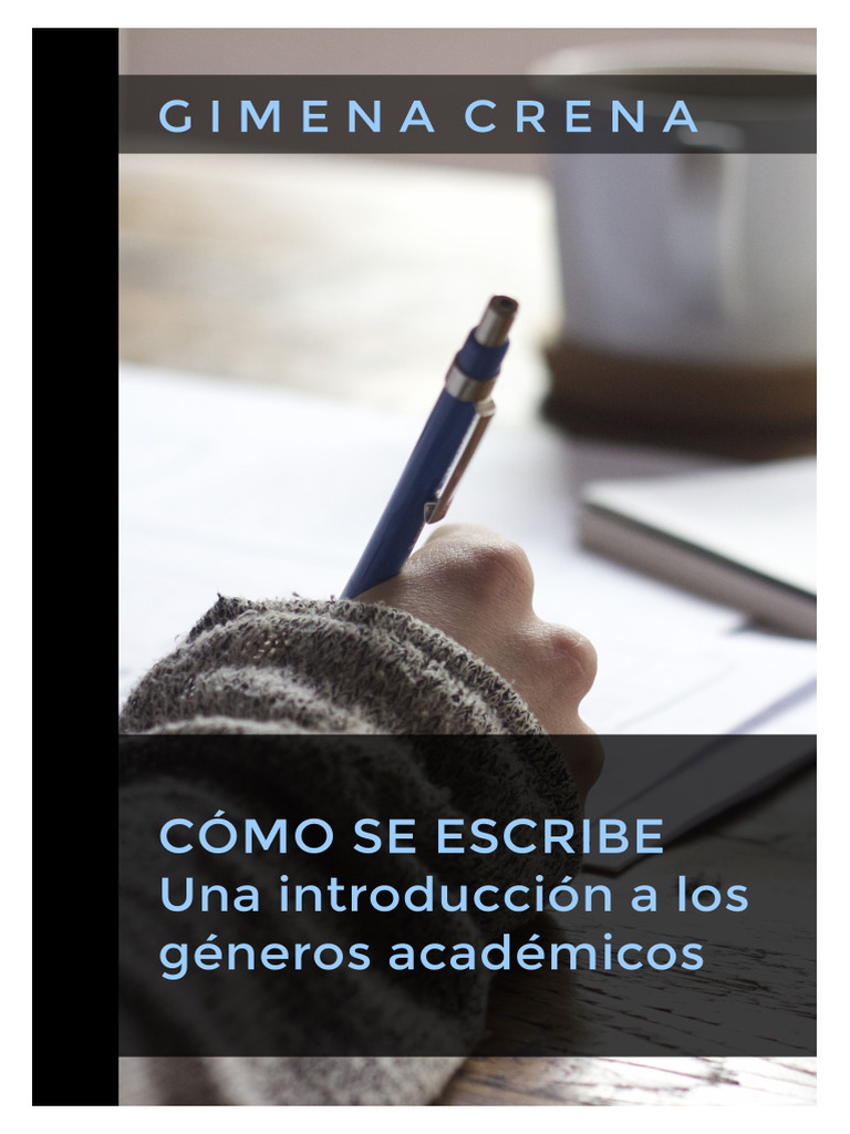 COMO SE ESCRIBE Una Introduccion A Los G | PDF | Bibliografía | Sumario ...