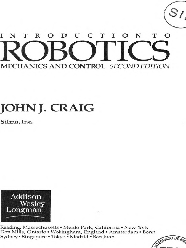 John J Craig - Introduction To Robotics Mechanic and Control | PDF