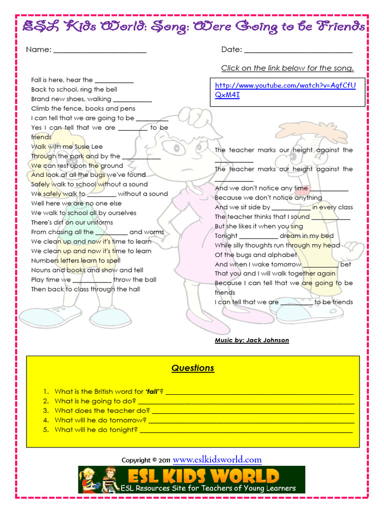 Were Going To Be Friends Song Worksheet | PDF