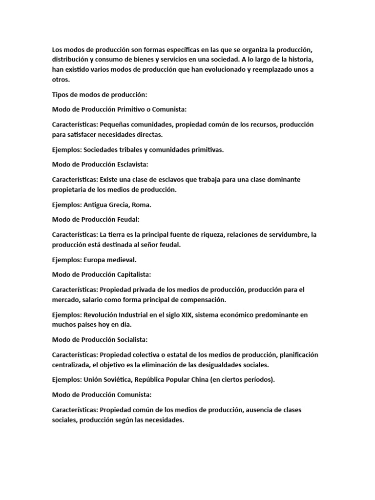 Los Modos de Producción Son Formas Específicas en Las Que Se Organiza ...