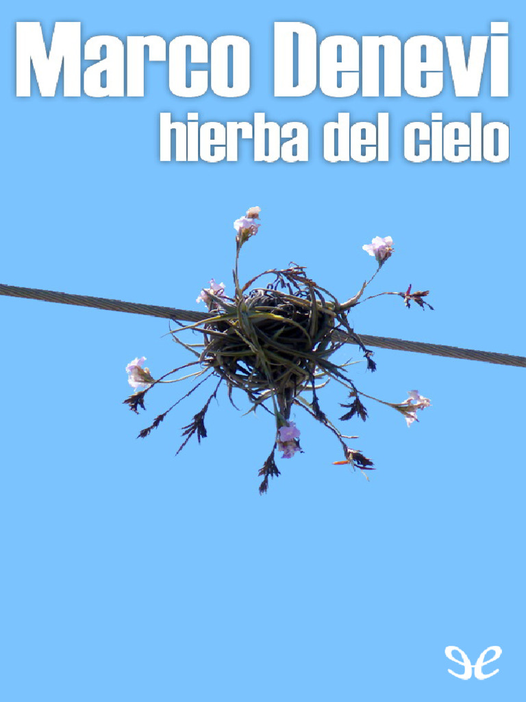 Hierba Del Cielo Marco Denevi | PDF