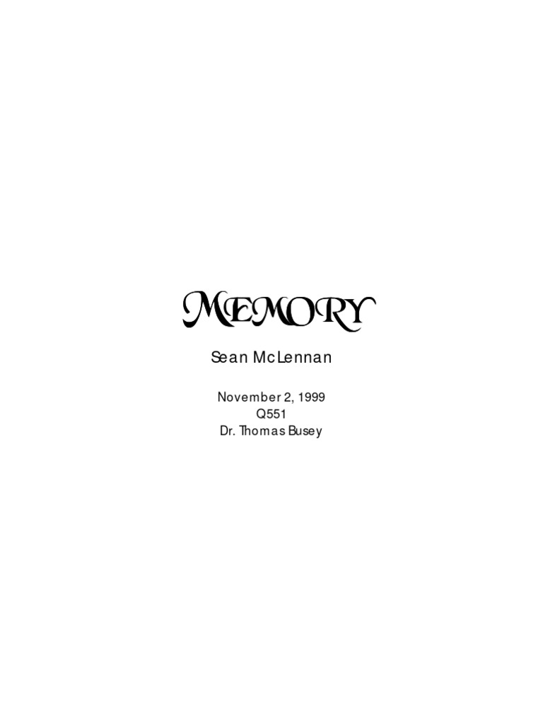 MEMORY | PDF | Memory | Long Term Memory MEMORY | PDF | Memory | Long Term Memory
