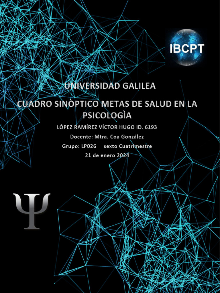Cuadro Sinòptico Metas de Salud en La Psicologìa - Víctor Hugo López R ...