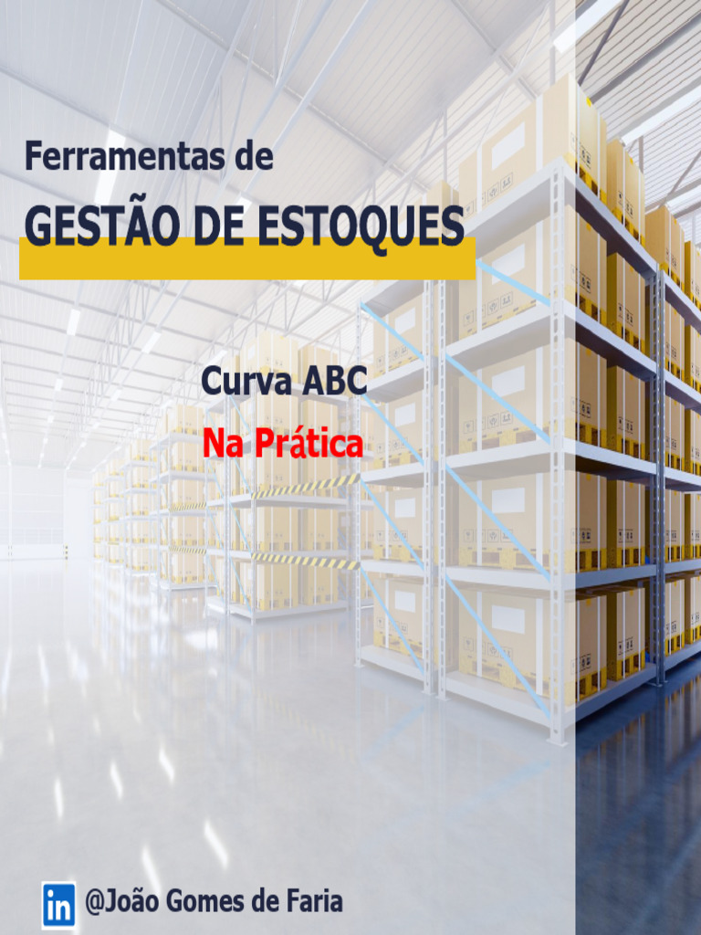 Gestão de Estoque Curva ABC Na Prática | PDF | Curva