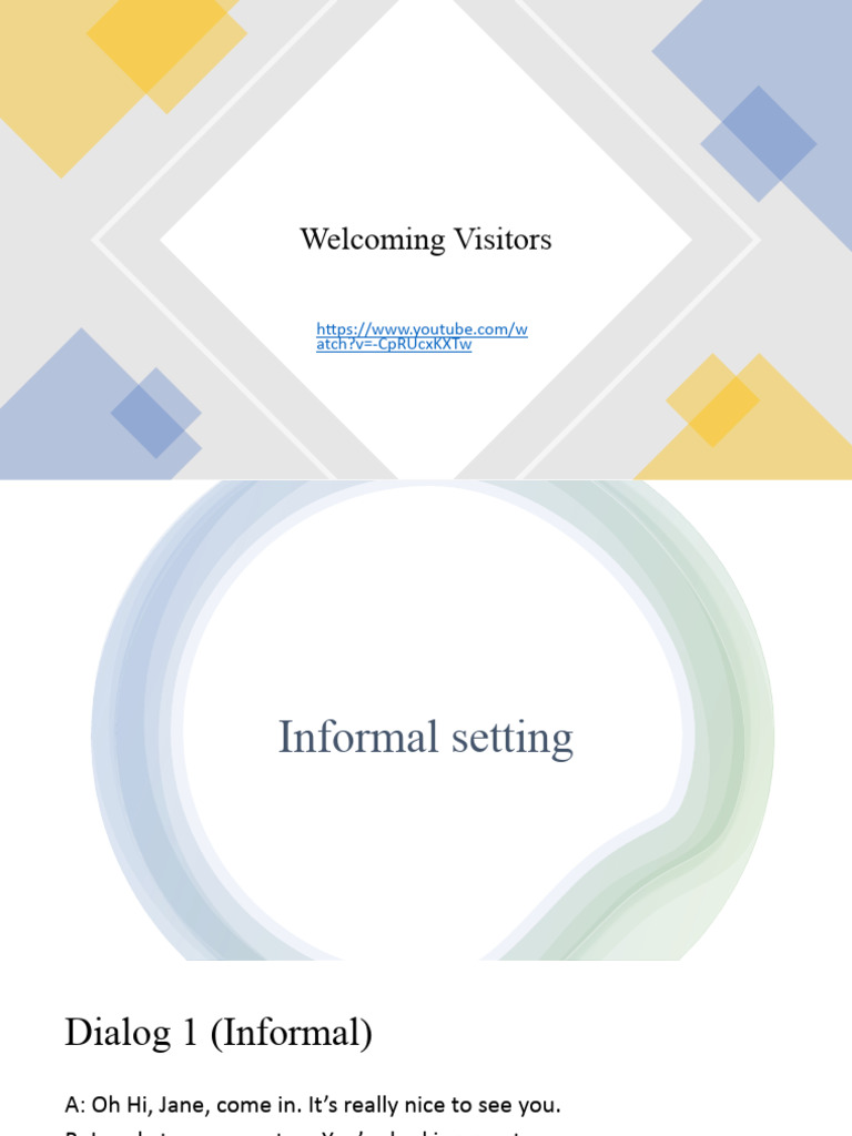 Session 1 - Welcoming Visitors - Informal and Formal Dialogs | PDF