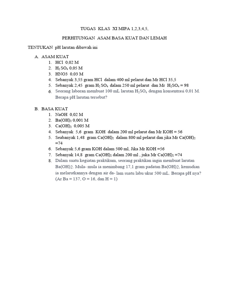 TUGAS KIMIA, KLAS XI MIPA PERHITUNMGAN PH ASAM BASA KUAT DAN LEMAH | PDF | Sains & Matematika