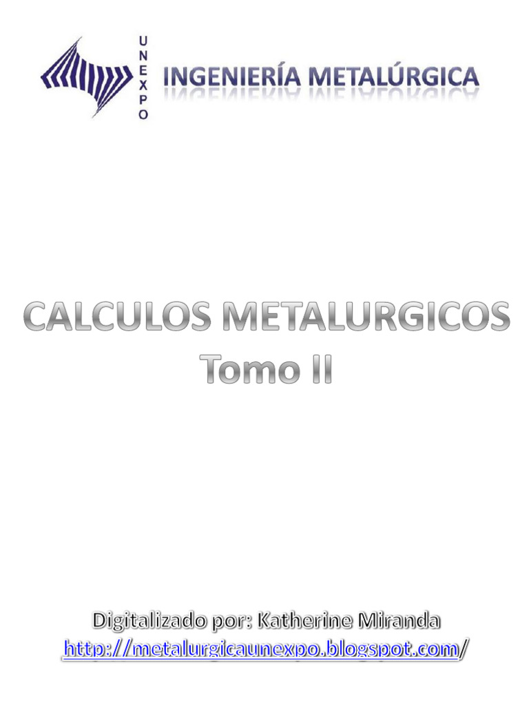 Calculos Metalurgicos Tomo II | PDF