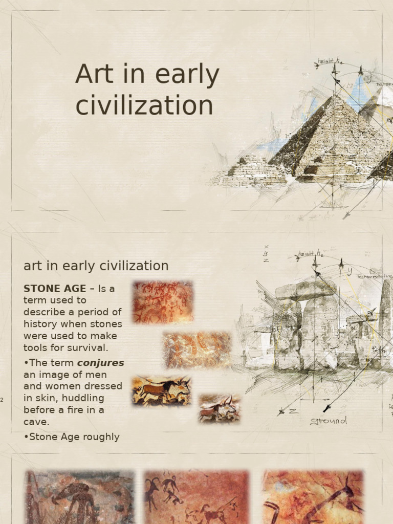 Art in Early Civilization | PDF | Stone Age | Paleolithic