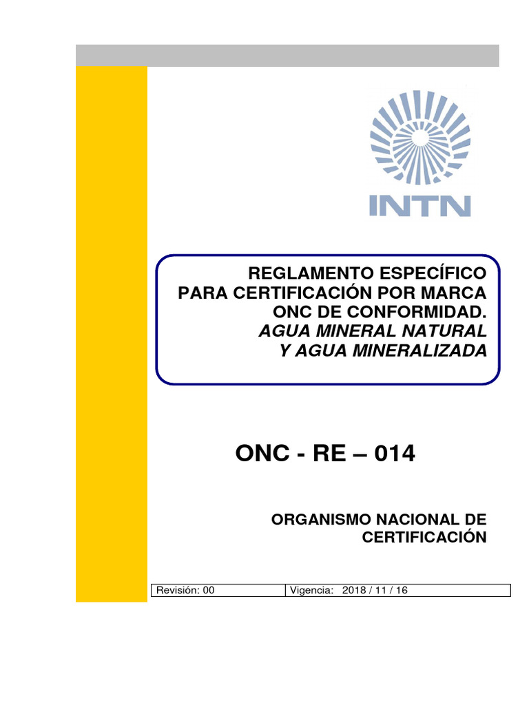 ONC-RE-014 Reglamento Especifico para Certificacion Por Marca ONC de Conformidad Agua Mineral y ...