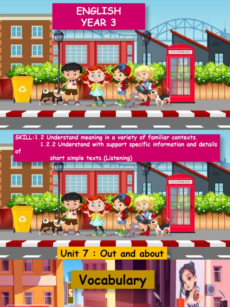 UNIT 7 - OUT AND ABOUT | PDF