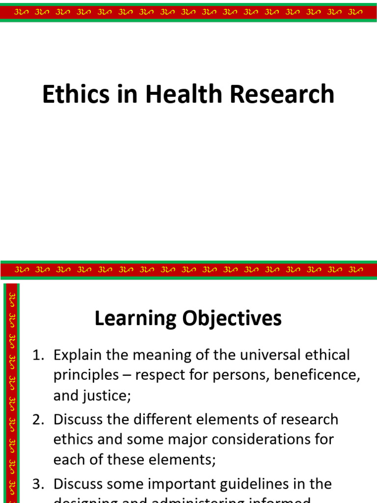Ethics in Health Research Overview | PDF | Informed Consent | Risk