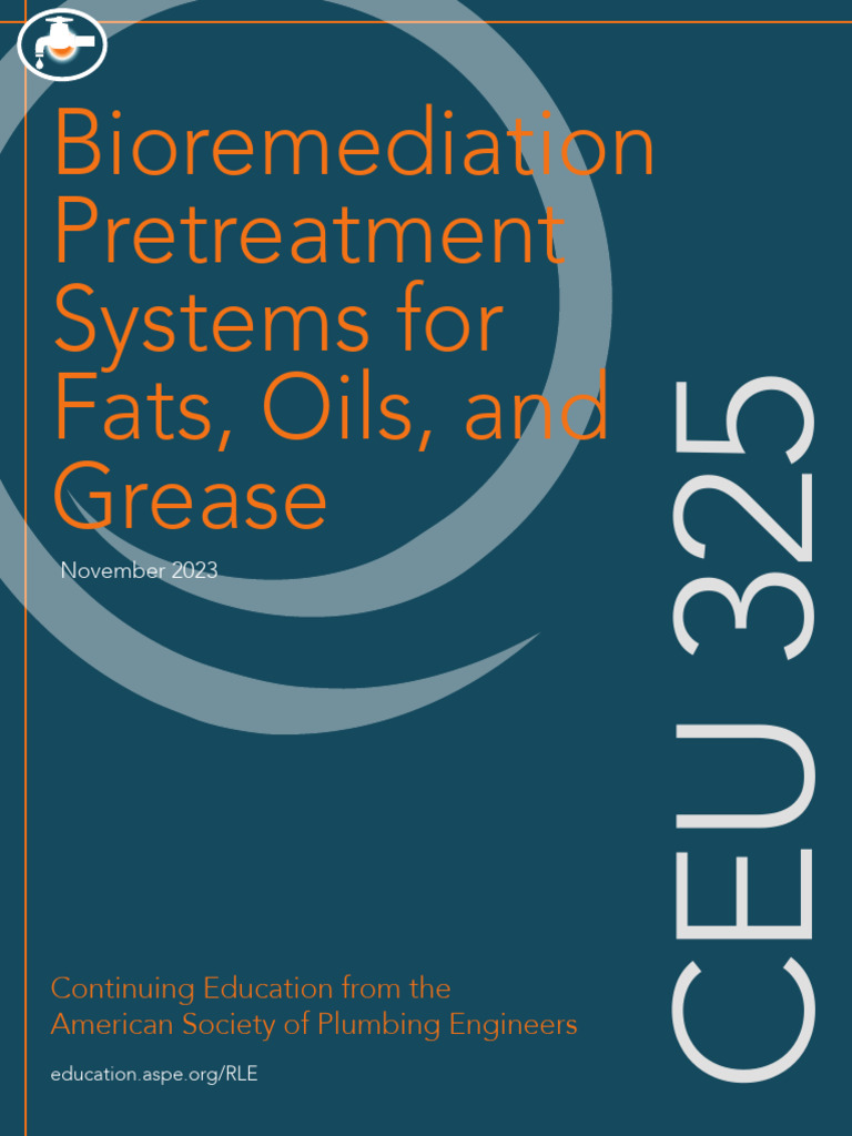ASPE Bioremediation Pretreatment Systems For Fats, Oils, and Grease ...