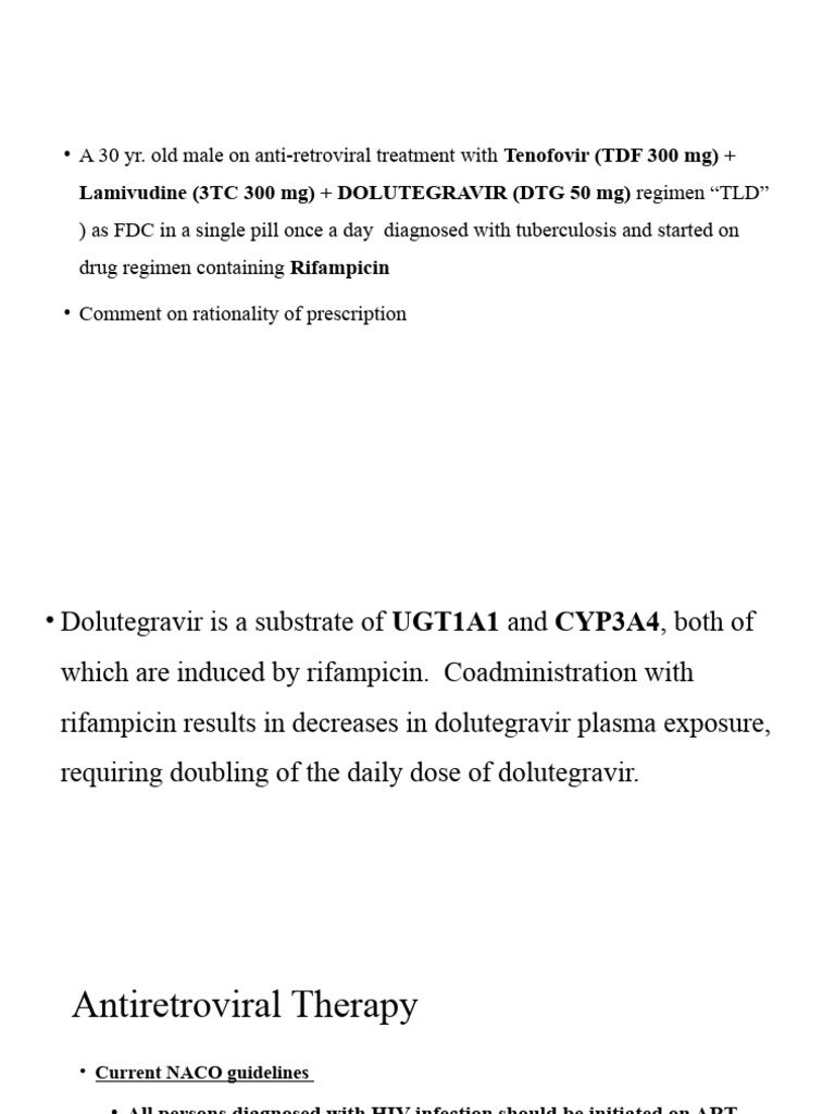 A 30 Yr. Old Male On Anti-Retroviral Treatment With Tenofovir (TDF 300 ...