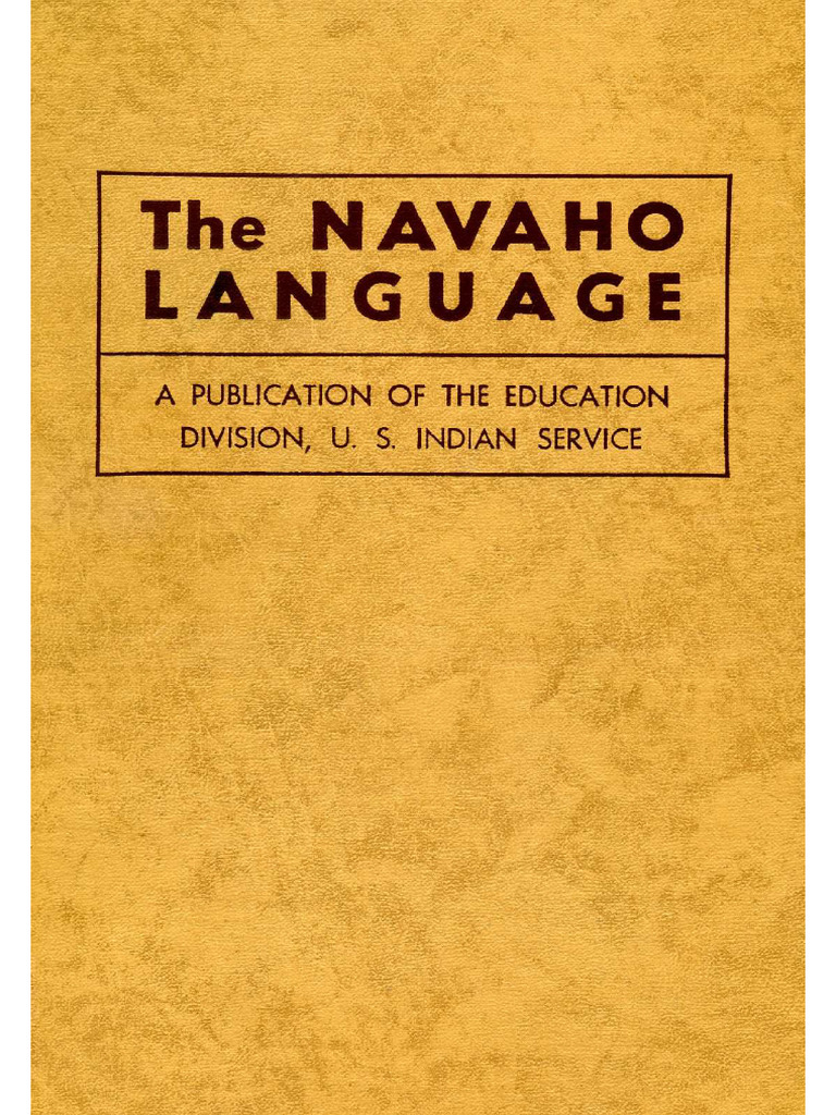Navajo The Navaho Language (Young & Morgan) | PDF