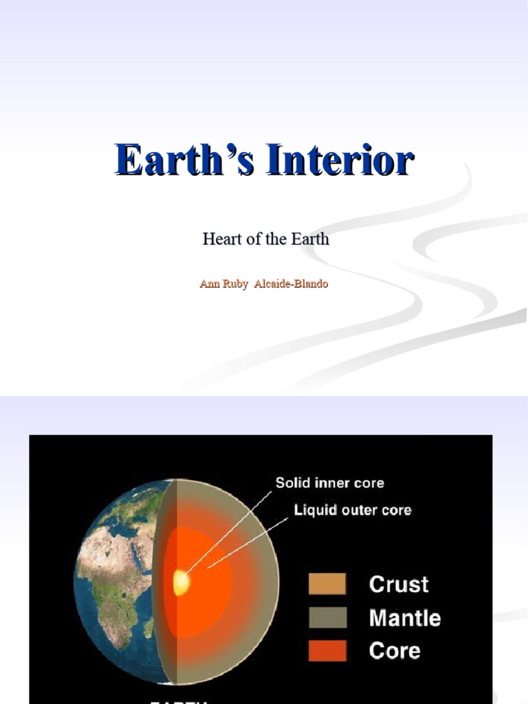 Earths Interior | PDF | Plate Tectonics | Earth