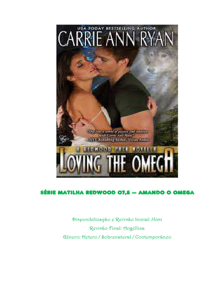 Carrie Ann Ryan - Redwood Park 7.5 - Amando o Ômega (Flor Da Pele) | PDF | Pensamento | Amor