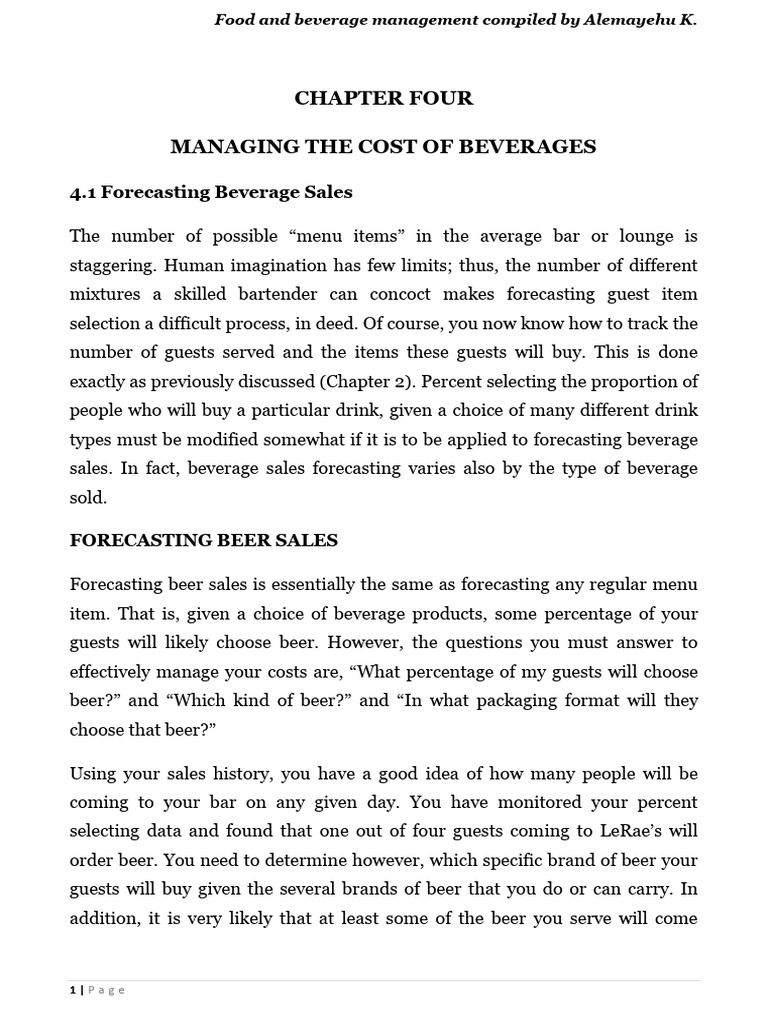 Chapter Four Managing The Cost of Beverages: 4.1 Forecasting Beverage ...