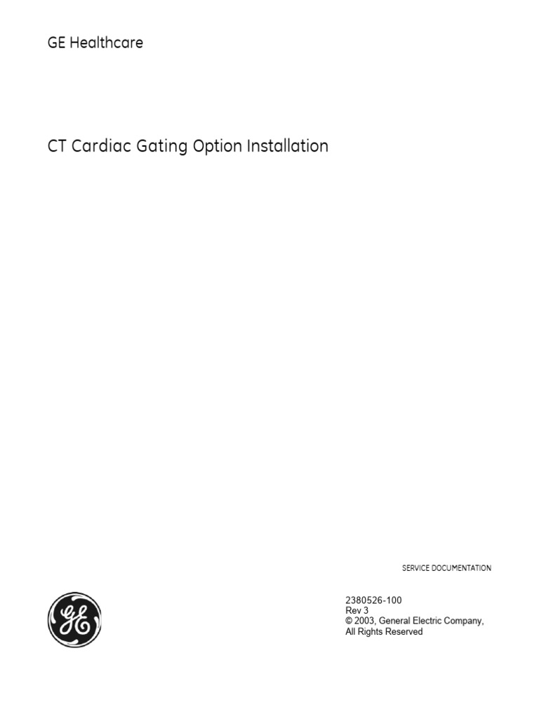 CT Cardiac Gating Option Installation: GE Healthcare | PDF