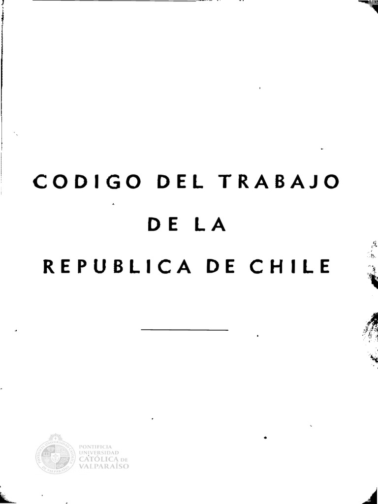 C Digo Del Trabajo de La Rep Blica de Chile | PDF | Gobierno