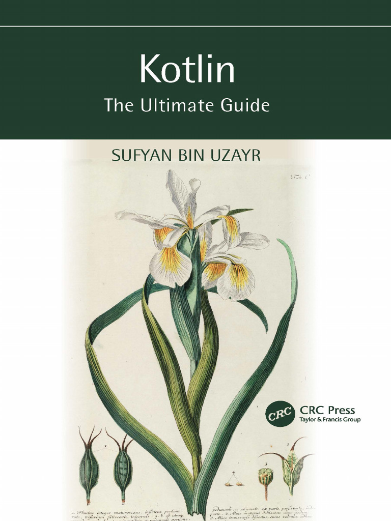 Bin Uzayr S. Kotlin. The Ultimate Guide 2023 | PDF | Data Type ... Bin Uzayr S. Kotlin. The Ultimate Guide 2023 | PDF | Data Type ...