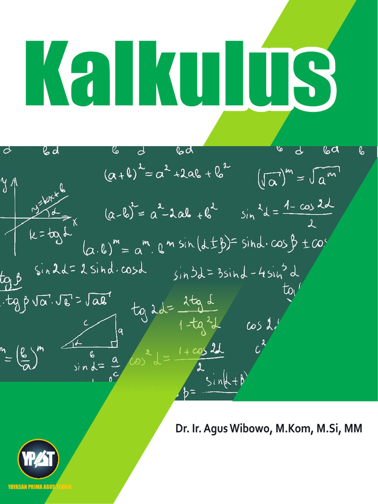 Kalkulus - Dr. Ir. Agus Wibowo, M.Kom., M.Si., M.M. - 2022 - Yayasan ...