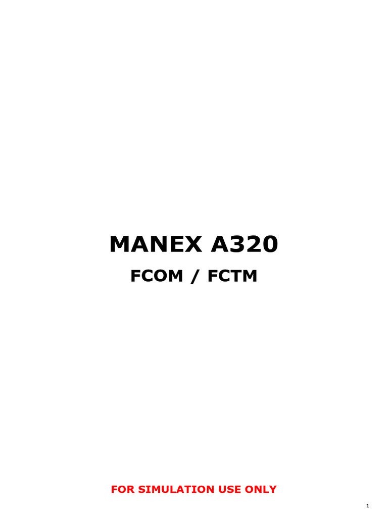 MANEX A320 FCOM/FCTM v2 | PDF | Flight Control Surfaces | Air Traffic Control