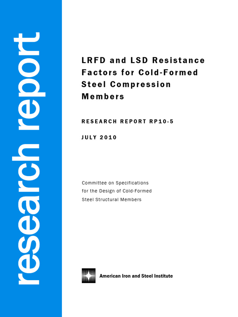 AISI RP10-5 LRFD & LSD Resistance Factors For Cold-Formed Steel ...