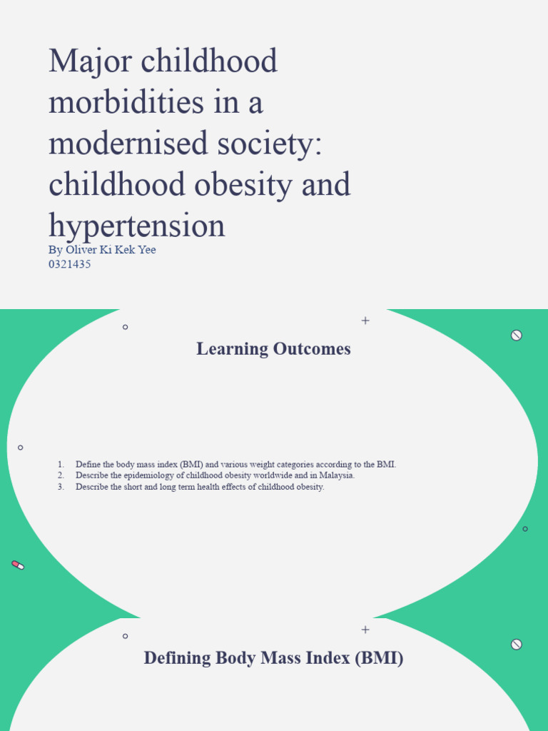 Oliver Ki - Paeds 2 - Seminar - Major Childhood Morbidities in A Modernised Society - Childhood ...