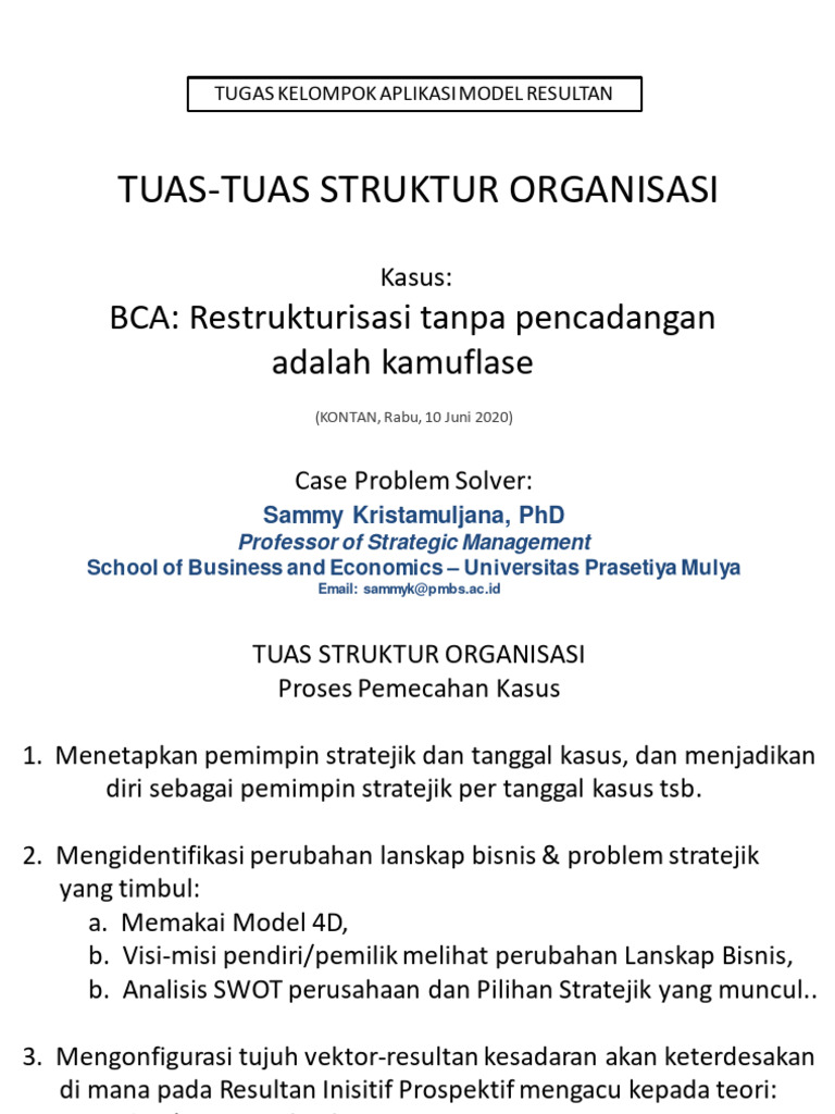 The Resultant Model - 1.1 Apl. Tuas Struktur Organisasi, BCA Restru ...