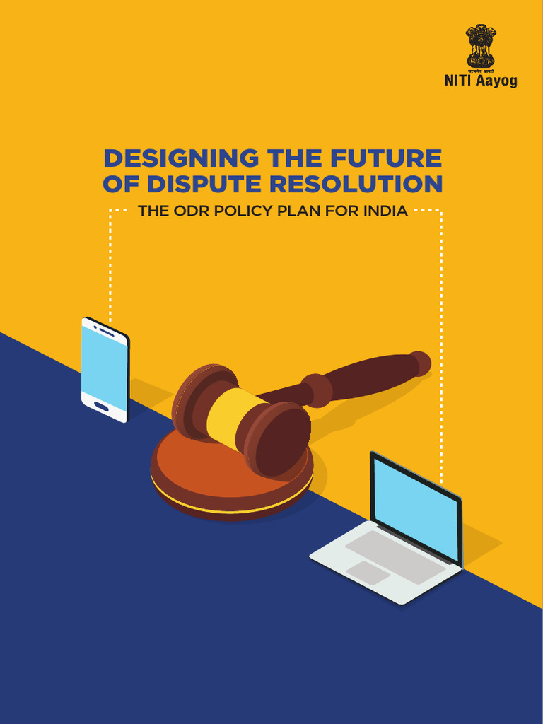 Designing The Future of Dispute Resolution The ODR Policy Plan For ...