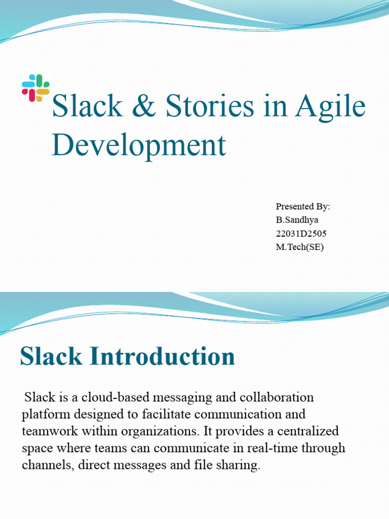 Slack & Stories in Agile Development: Presented By: B.Sandhya ...