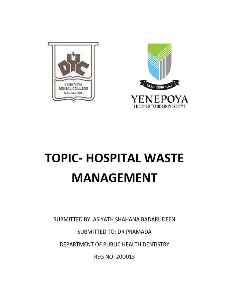 TOPIC Hospital Waste Management | PDF | Incineration | Waste