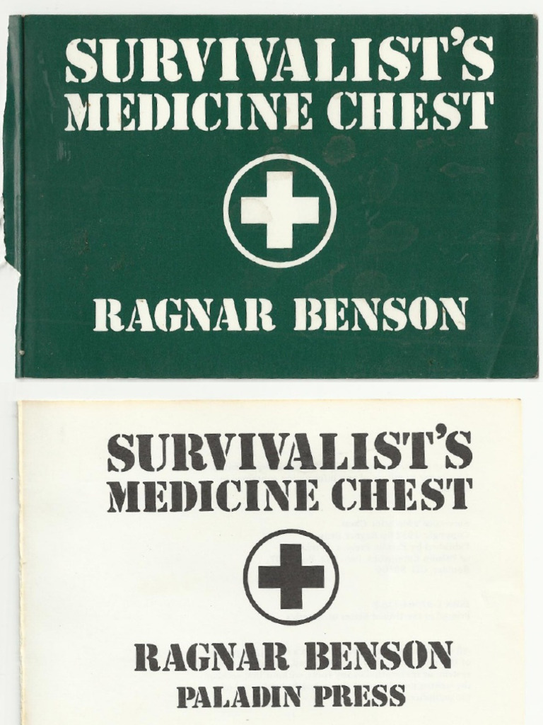 Ragnar Benson - Survivalist Medical Chest | PDF | Surgical Suture | Wound