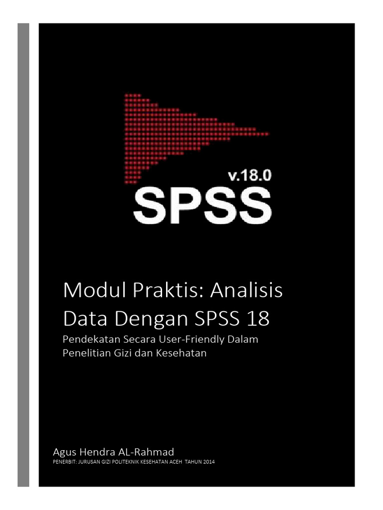@gus_Modul Analisis Data Dengan SPSS untuk Gizi dan Kesehatan | PDF