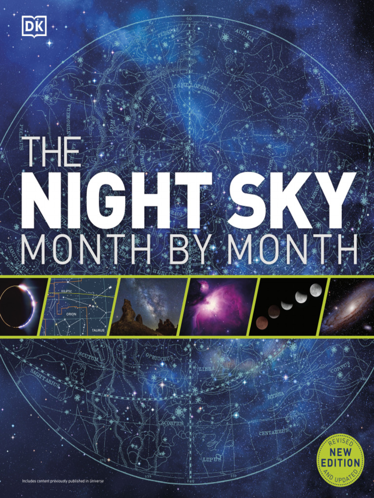 The Night Sky Month by Month by DK | PDF | Milky Way | Solar System