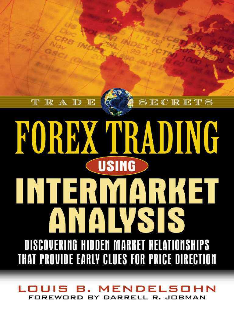 Forex Trading Using Intermarket Analysis Forex Strategies 1 83 | PDF ...