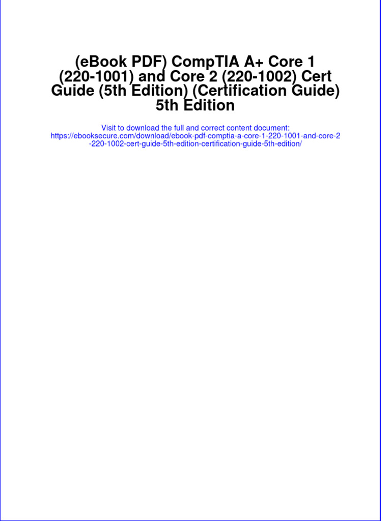 Ebook PDF Comptia A Core 1 220 1001 and Core 2 220 1002 Cert Guide 5th ...